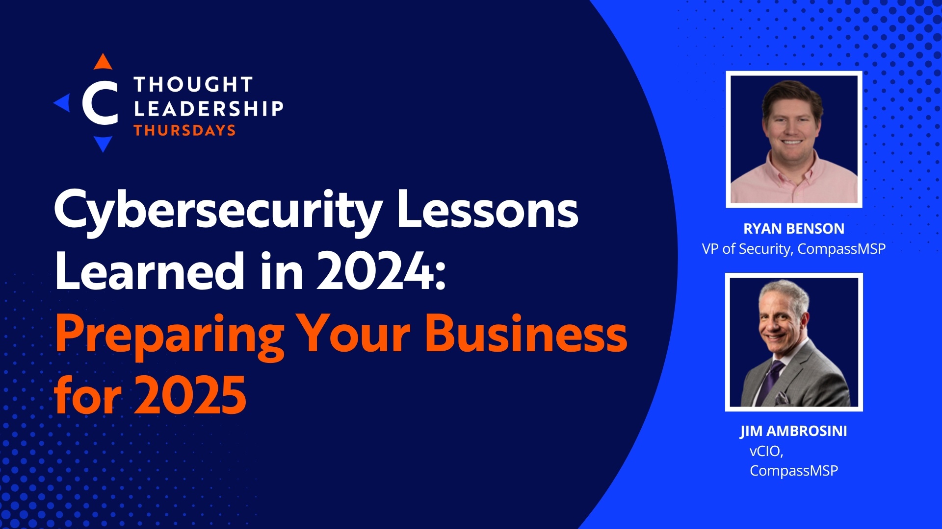 Cybersecurity Lessons Learned in 2024: Preparing Your Business for 2025